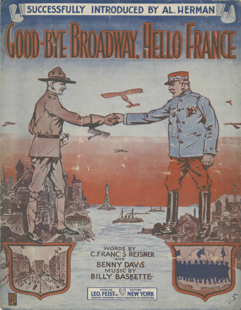 Good-Bye Broadway, Hello France – U.S. Propaganda and the Arts of WWI ...